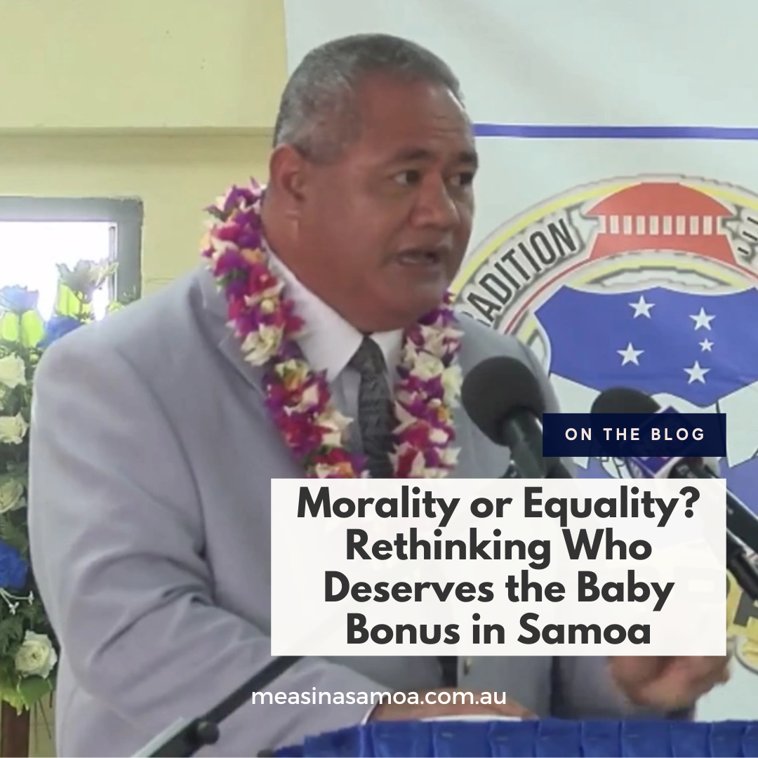 Morality or Equality? Rethinking Who Deserves the Baby Bonus in Samoa ...